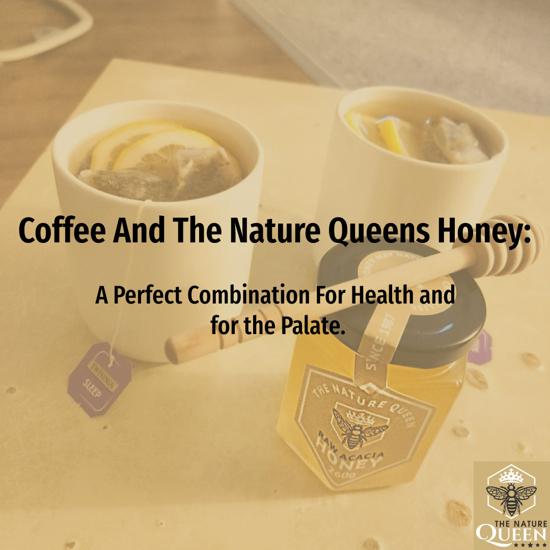 Coffee And The Nature Queens Honey: A Perfect Combination For Health a